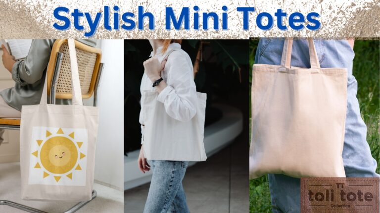 Unique and Stylish Mini Totes for Everyday Essentials: Perfect Bag